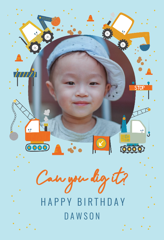 Dig It Construction - Birthday Card (Free) | Greetings Island