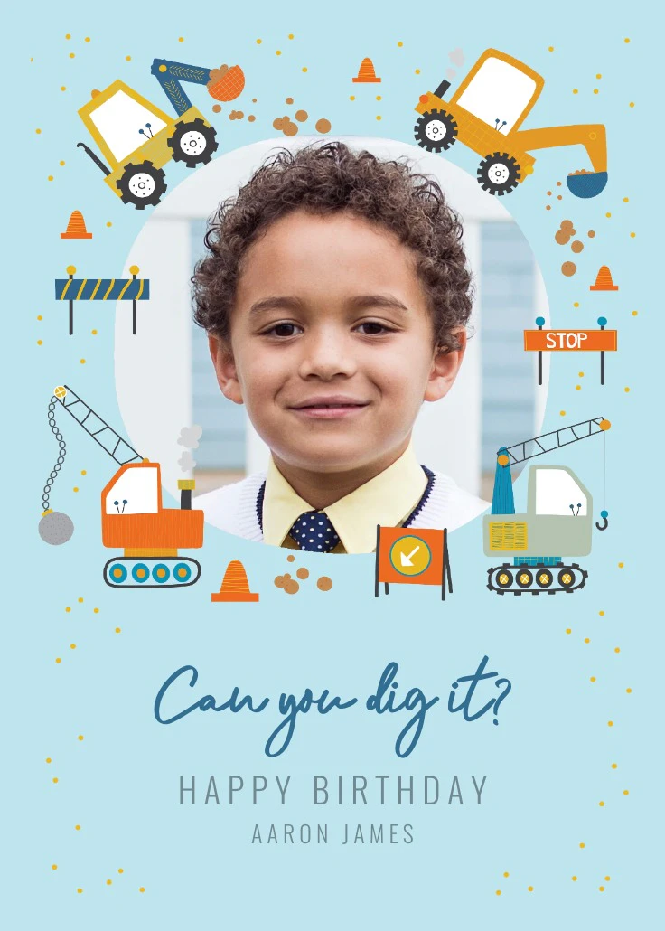 Dig it construction frame - Birthday Card (Free) | Greetings Island