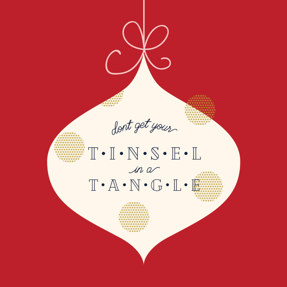 Tinsel In A Tangle - Christmas Card (Free) | Greetings Island