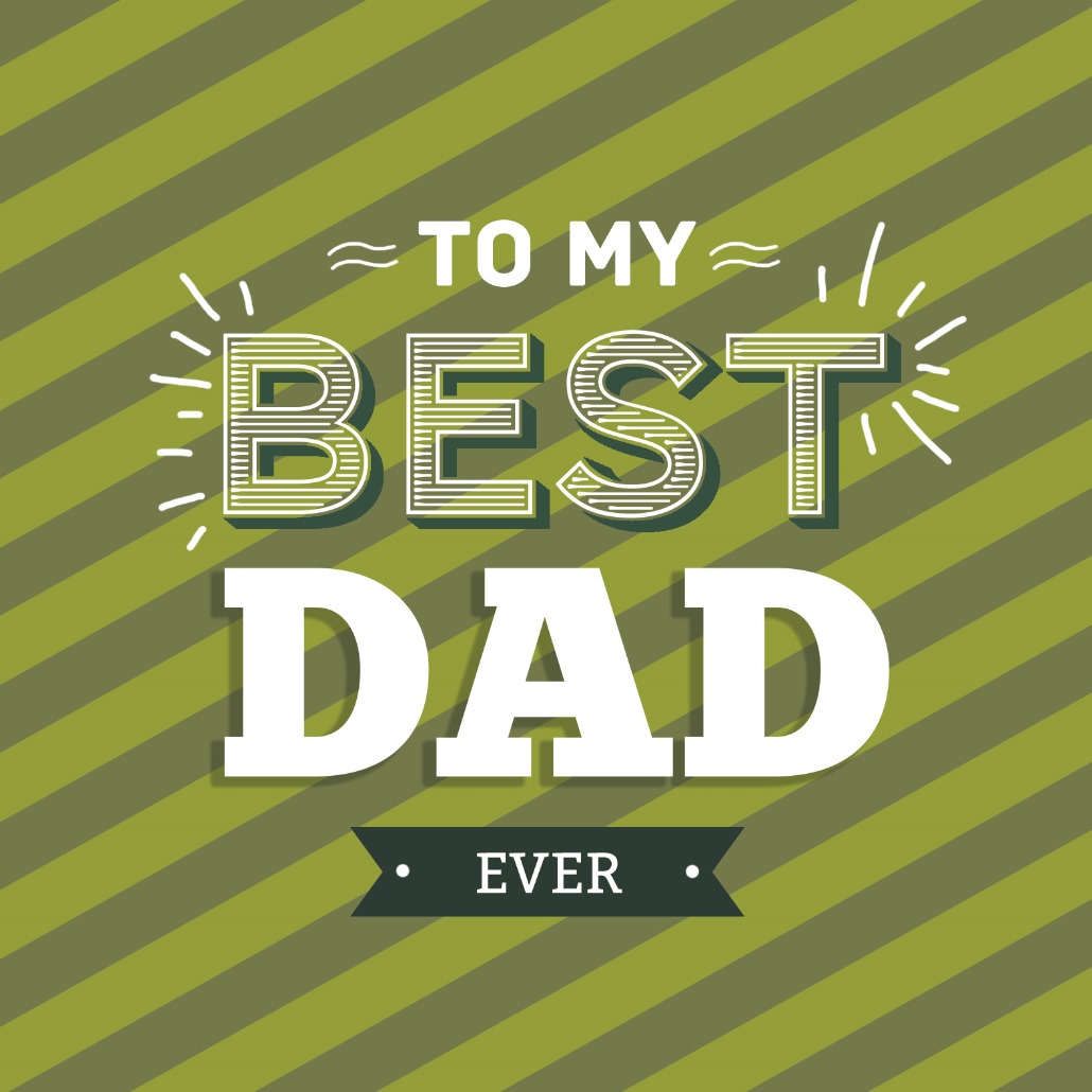 Mixed Fonts Best Dad - Father's Day Card (Free) | Greetings Island