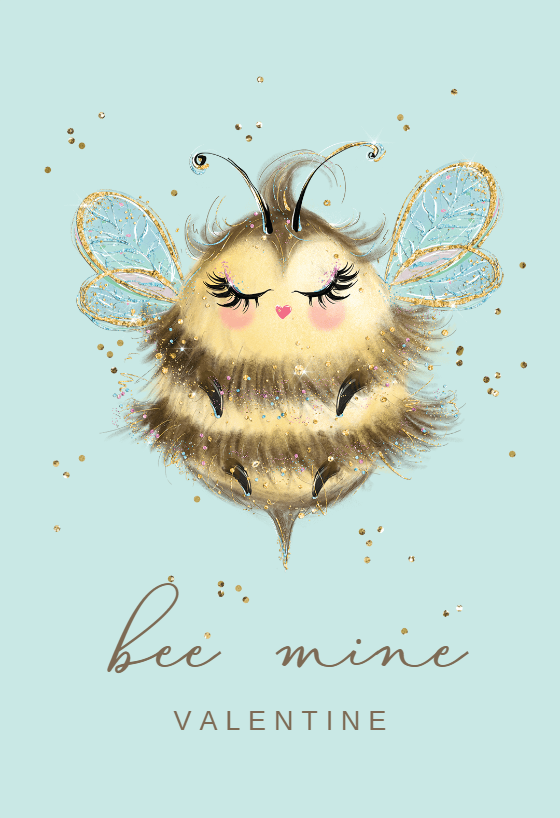 Bee mine - Valentine's Day Card | Greetings Island