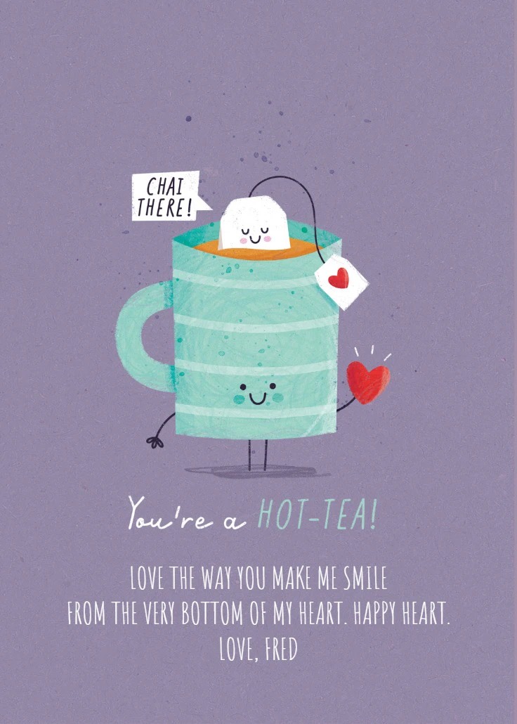 Cup of Hot tea - Valentine's Day Card | Greetings Island