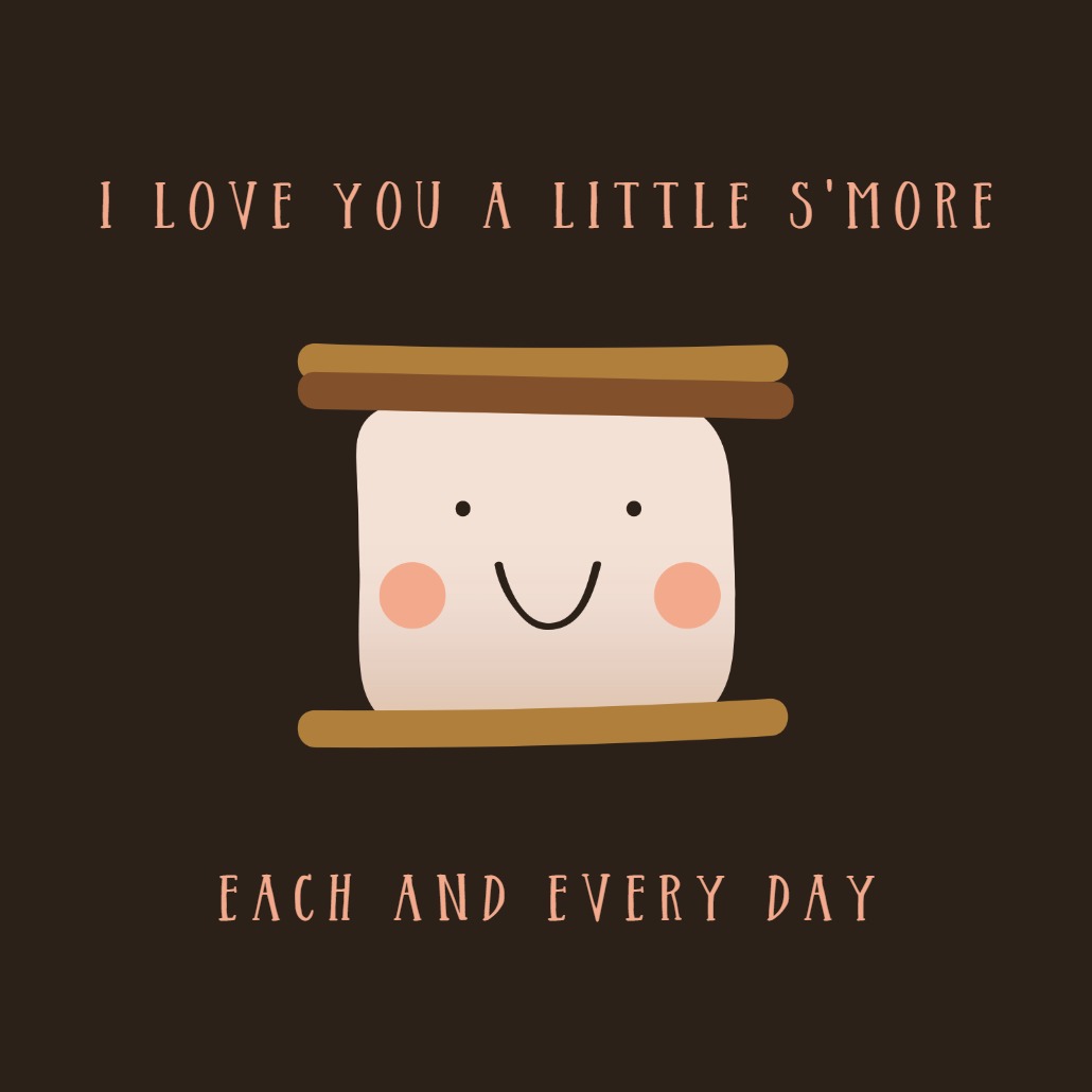 Love you smore - Love Card | Greetings Island