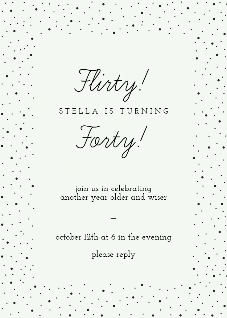 Flirty Forty - Birthday Invitation Template (Free) | Greetings Island