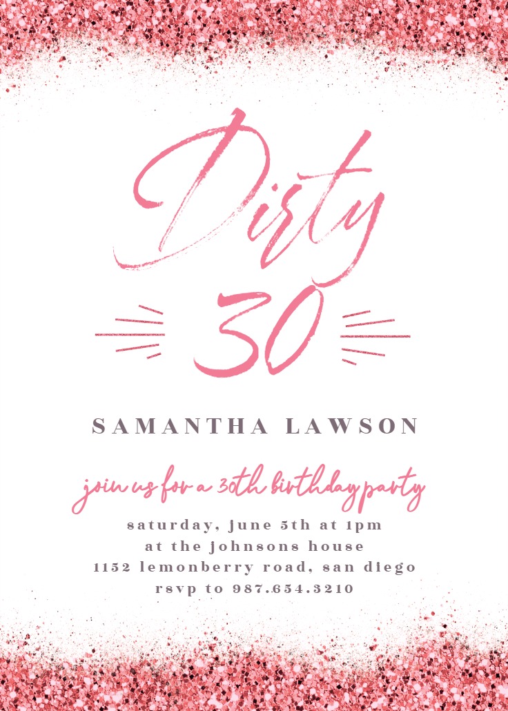 Dirty 30 - Birthday Invitation Template (Free) | Greetings Island